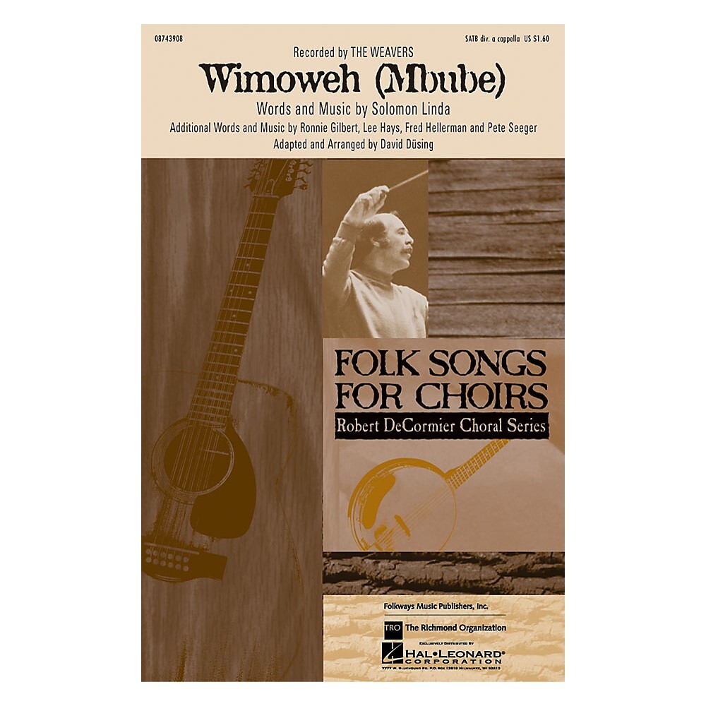 Wimoweh (Mbube) SATB a cappella by The Weavers arranged by David Dusing ...