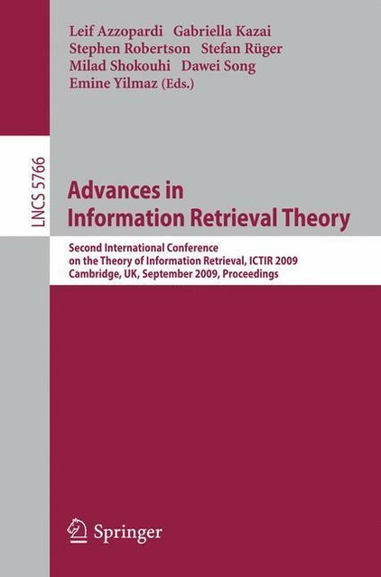Advances in Information Retrieval Theory von Stefan Rüger Milad ...