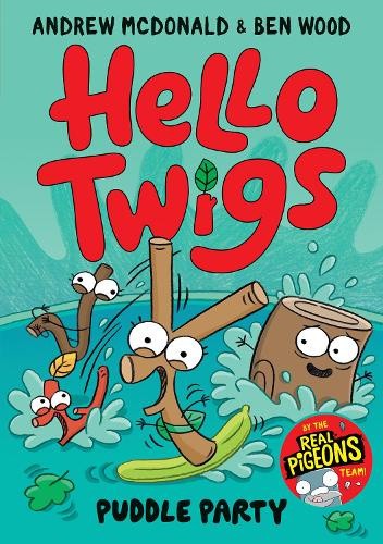 Hello Twigs, Puddle Party, Volume 5 by Andrew McDonald [Paperback ...