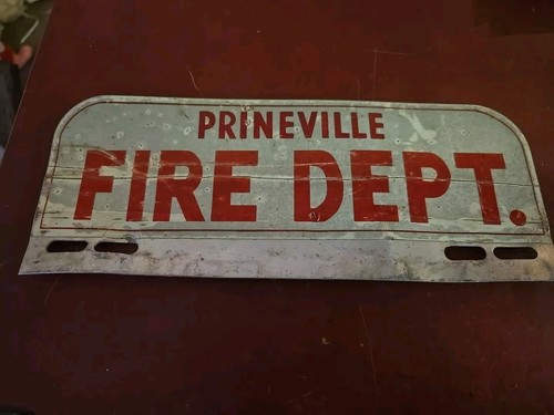Vintage Prineville Fire Department License Plate Topper | eBay