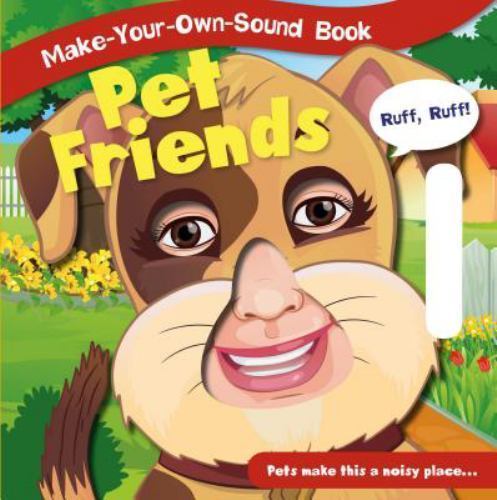 Pet Friends by MMA Worldwide Staff and Flowerpot Press Staff (Children ...