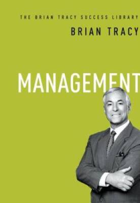 Management (The Brian Tracy Success Library) - Hardcover By Tracy ...