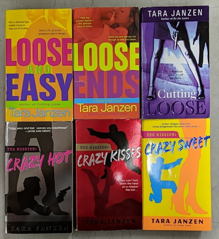 Tara Janzen Loose Ends Loose and Easy Cutting Loose Crazy Hot Crazy ...