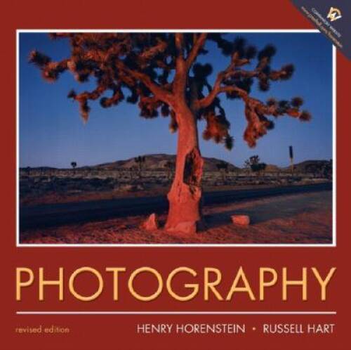 Photography: Revised Edition - Paperback By Horenstein, Henry - VERY ...