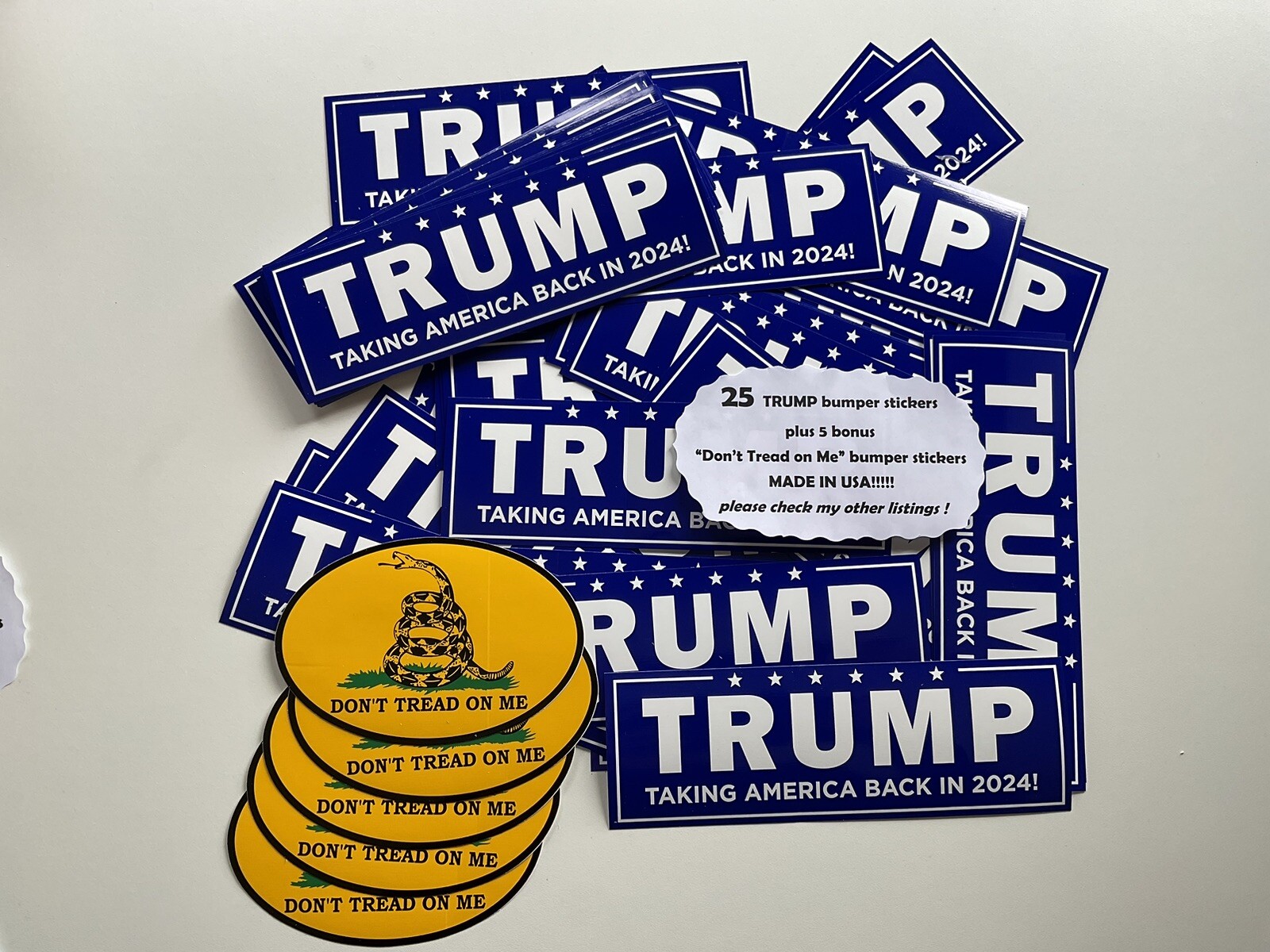 25 TRUMP 2024 bumper stickers MADE IN USA - 5 “Don’t Tread On me ...