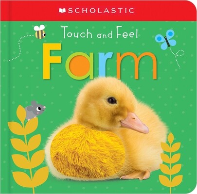 Touch and Feel Farm Scholastic Early Le Scholastic Board Book ...