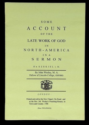John Wesley / Some Account of the Late Work of God in North-America in ...