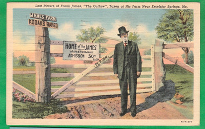 Excelsior Springs, Mo/ ast pic of Frank James, "The Outlaw"/taken on ...