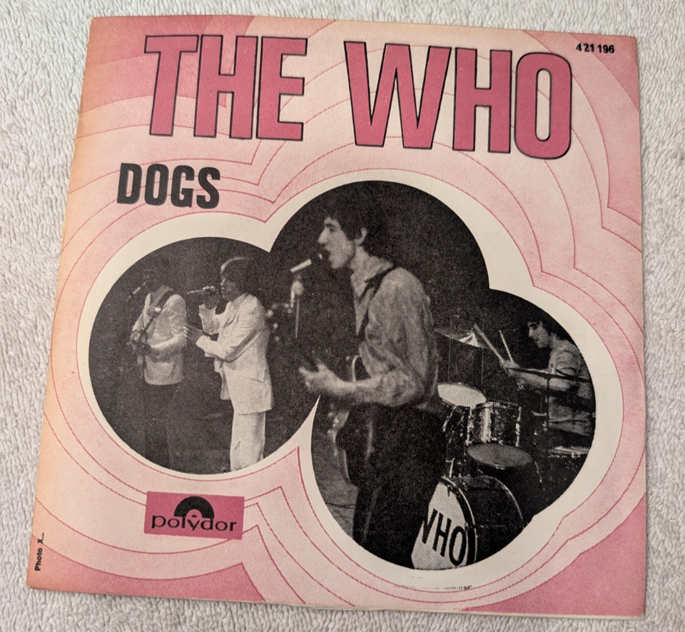 The Who Dogs 7" Picture Sleeve France 421 196 | eBay