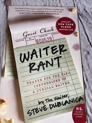 P. S. Ser.: Waiter Rant : Thanks for the Tip - Confessions of a Cynical ...