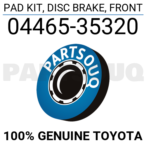 0446535320 Genuine Toyota PAD KIT, DISC BRAKE, FRONT 04465-35320 | eBay