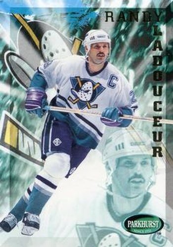 #7 Randy Ladouceur - Anaheim Mighty Ducks - 1995-96 Parkhurst ...