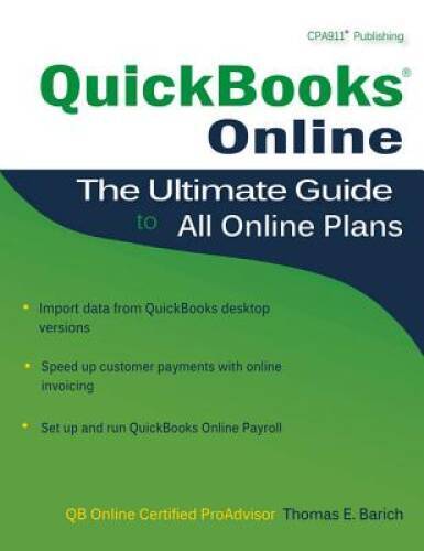 QuickBooks Online: The Ultimate Guide to All Online Plans - VERY GOOD 9781932925630| eBay