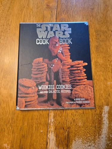 The Star Wars Cook Book by Robin Davis Wookie Cookies and Galactic ...