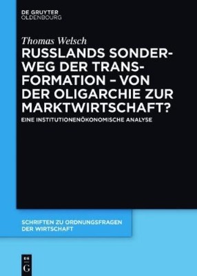Thomas Welsch Russlands Sonderweg Der Transforma (Gebundene Ausgabe ...