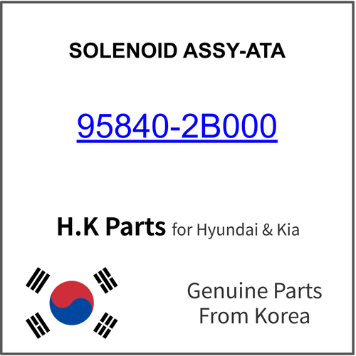 Genuine 95840-2B000 SOLENOID ASSY-ATA for Hyundai / Kia | eBay