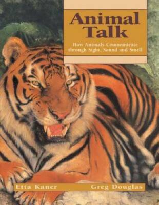 Library Book: Animal Talk: How Animals Communicate (Animal Behavior ...