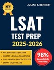 LSAT TEST PREP 2025-2026: Step-by-Step Guide to Mastering Every Section ...