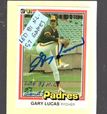 Autographed Gary Lucas Lead 81 NL 57 Games add Padres 1981 Donruss | eBay