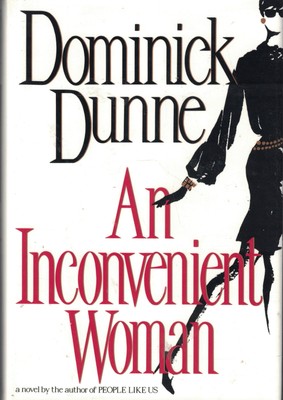 An Inconvenient Woman - hardcover Dunne, Dominick 9780517577639| eBay