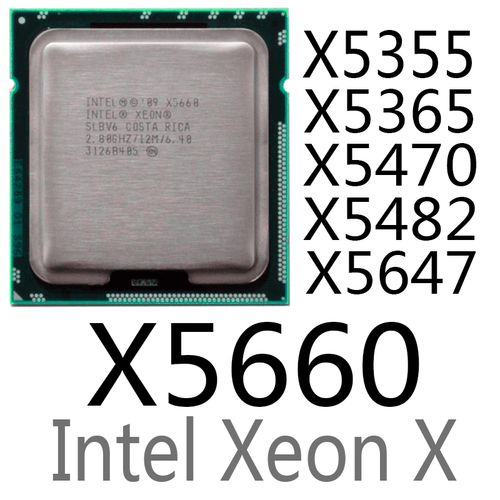 intel Xeon X5355 X5365 X5470 X5482 X5647 X5650 X5660 CPU Processor | eBay