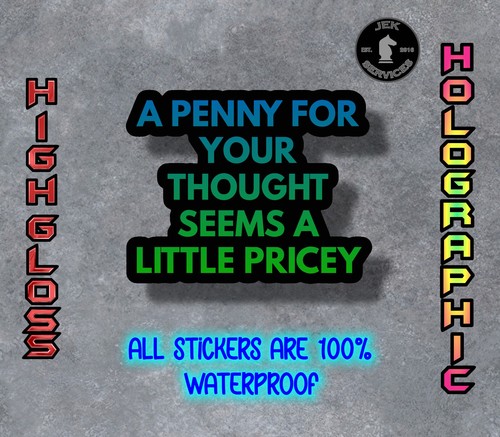 A Penny For Your Thoughts Waterproof Sticker Decal for Water Bottles ...