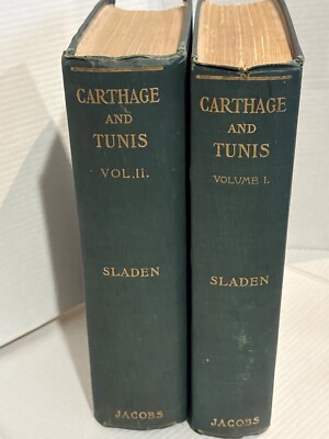 Carthage and Tunis by Douglas Sladen, Volumes I and II, 1906 | eBay