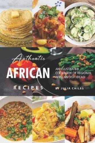 Julia Chiles Authentic African Recipes (Poche) 9781691595211 | eBay