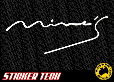 MINES VINYL STICKER DECAL SUITS NISSAN GTR WRX EVO R32 R33 R34 R35 ...