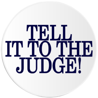 Tell It To The Judge - 25 Pack Circle Stickers 3 Inch | eBay