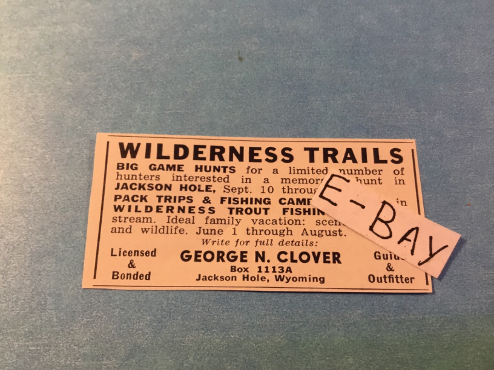 1965 Ad. Wilderness Trails. George Clover Guide. Jackson Hole, Wyoming ...
