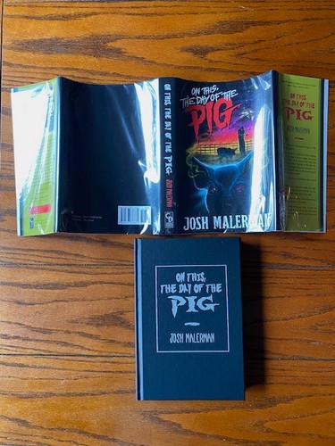 SIGNED/LIMITED On This, the Day of the Pig JOSH MALERMAN 1st/1st ...