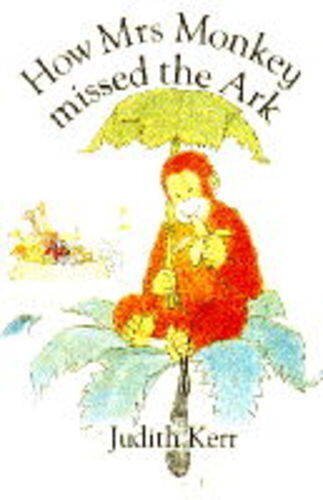 How Mrs. Monkey Missed the Ark By Judith Kerr | eBay