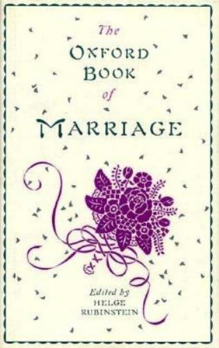 The Oxford Book of Marriage by Helge Rubinstein (1990, Hardcover) for ...
