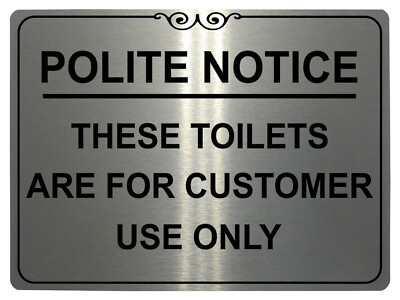 104 TOILETS FOR CUSTOMER USE ONLY Door Wall Metal Aluminium Plaque Sign ...