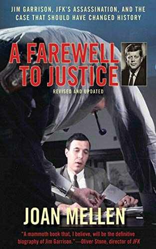 A Farewell to Justice: Jim Garrison, JFK's - Paperback, by Mellen Joan ...