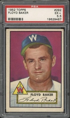 1952 Topps Floyd Baker #292 PSA 5.5 EX+ Washington Senators | eBay