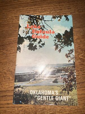 1971 Lake Eufaula Guide Oklahoma’s Gentle Giant Visitors Guide Sandy ...