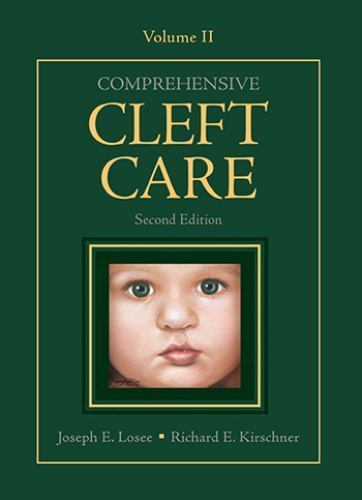 Comprehensive Cleft Care, Second Edition: Volume Two by Richard ...