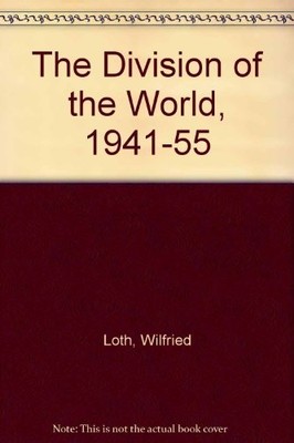 The Division of the World, 1941-55, Loth, Wilfried | eBay Australia