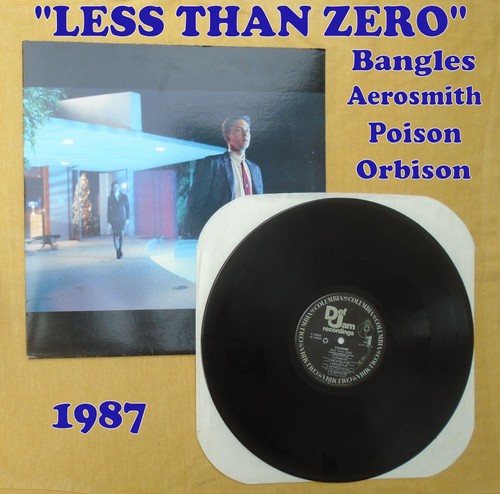 "Less Than Zero" Soundtrack 11 Songs Various Artists ©1987 LP ...