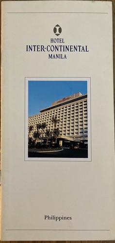 1990s INTER CONTINENTAL HOTEL MANILA-PHILIPPINE BROCHURE TRAVEL FOLDER VINTAGE ! | eBay