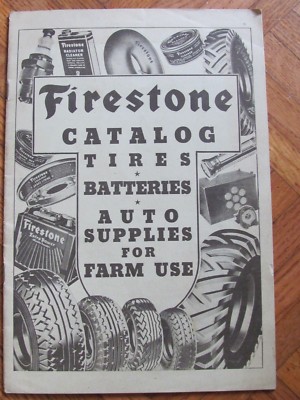 1935 ADVERTISING FIRESTONE CATALOG FARM USE TIRES AUTO JACKSONVILLE IL ...