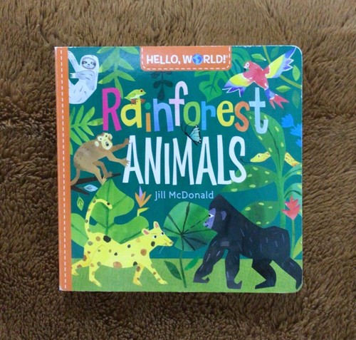 Picture book English HELLO, WORLD! Rainforest Animals Jill McDonald ...