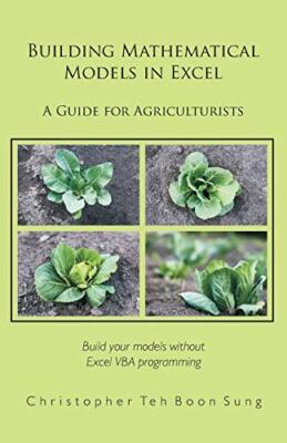 Building Mathematical Models in Excel: A Guide for Agriculturists ...