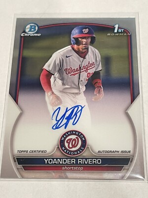 2023 Bowman Chrome Yoander Rivero 1st Bowman Auto Washington Nationals ...