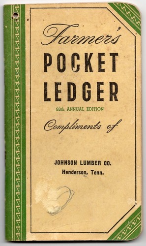 1954-55 John Deere Farmer’s Pocket Ledger Henderson TN Johnson Lumber ...