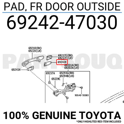 6924247030 Genuine Toyota PAD, FR DOOR OUTSIDE 69242-47030 | eBay
