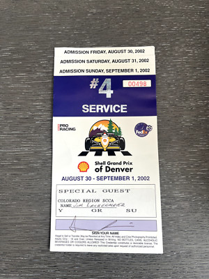 2002 Shell Grand Prix Of Denver Indy Car Racing Credential Ticket | eBay