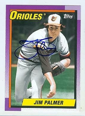 Jim Palmer autographed baseball card Baltimore Orioles 2013 Topps ...